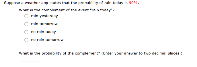 Solved Suppose a weather app states that the probability of | Chegg.com
