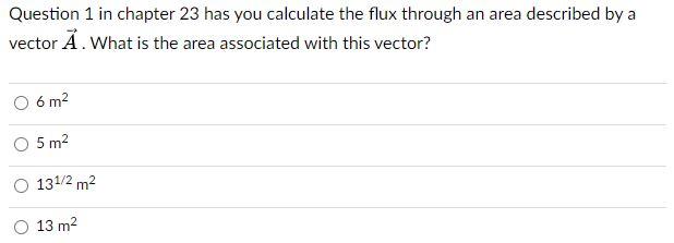 Solved Question 1 in chapter 23 has you calculate the flux | Chegg.com