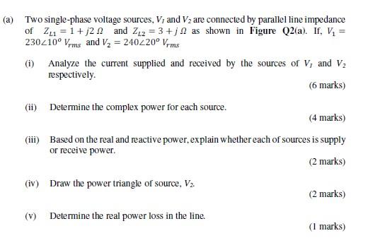 Solved (a) Two single-phase voltage sources, V, and V2 are | Chegg.com