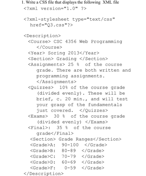 Solved 1 Write A Css File That Displays The Following Xml 1102