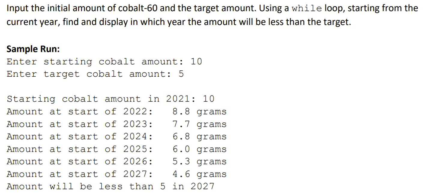Solved PYTHON ONLY!!! Create a script. Cobalt-60 is a | Chegg.com