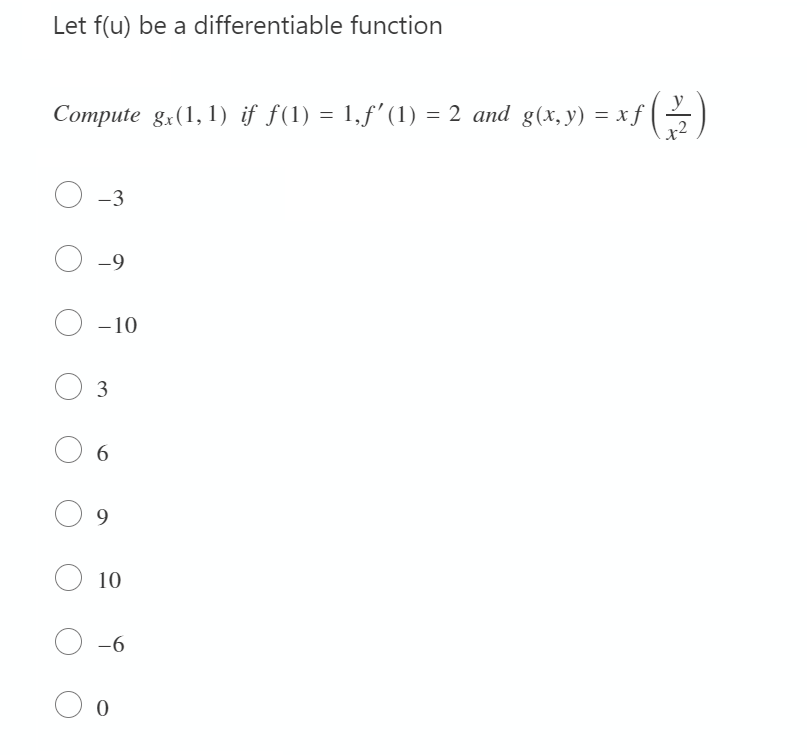 Solved Let f(u) be a differentiable function Compute gx(1,1) | Chegg.com