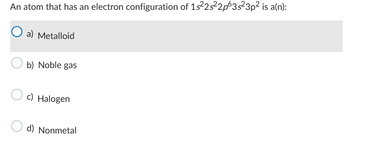 Solved An ﻿atom that has an ﻿electron configuration | Chegg.com
