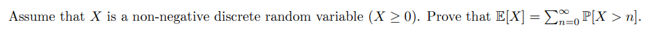 Solved Assume that X is a non-negative discrete random | Chegg.com