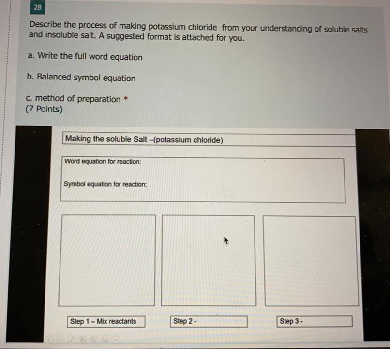 Solved 28 Describe the process of making potassium chloride | Chegg.com