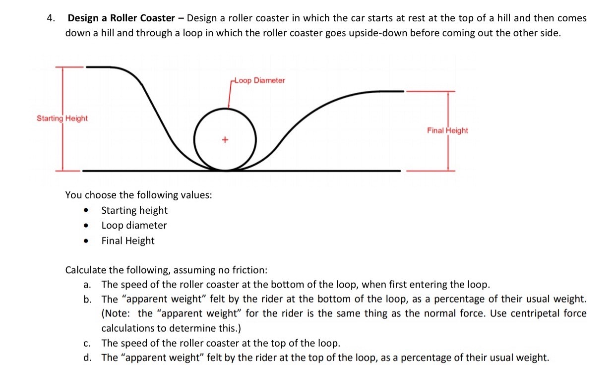 Solved For the Starting height use 250 For the Loop diameter | Chegg.com