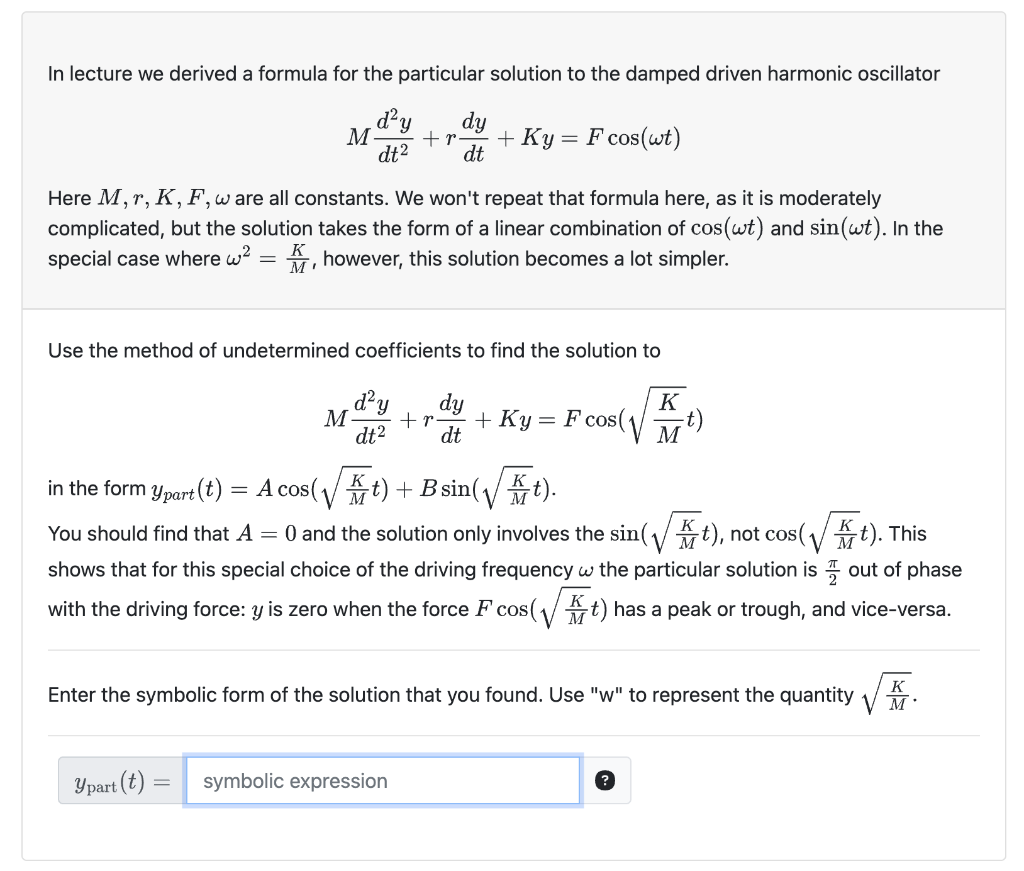 Solved In lecture we derived a formula for the particular | Chegg.com Solved In lecture we derived a formula for the particular | Chegg.com