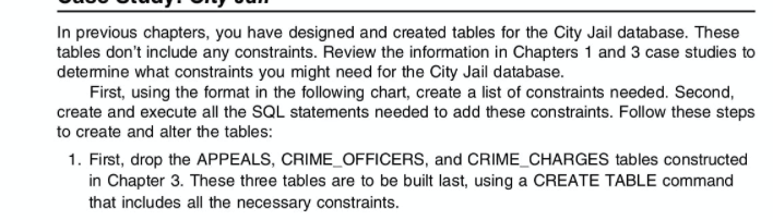 Solved In previous chapters, you have designed and created | Chegg.com