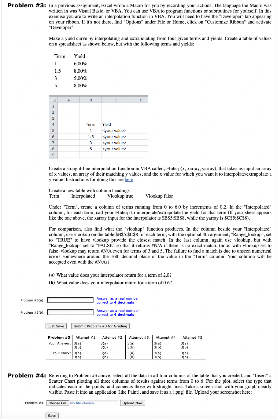 Problem #3: In a previous assignment, Excel wrote a | Chegg.com