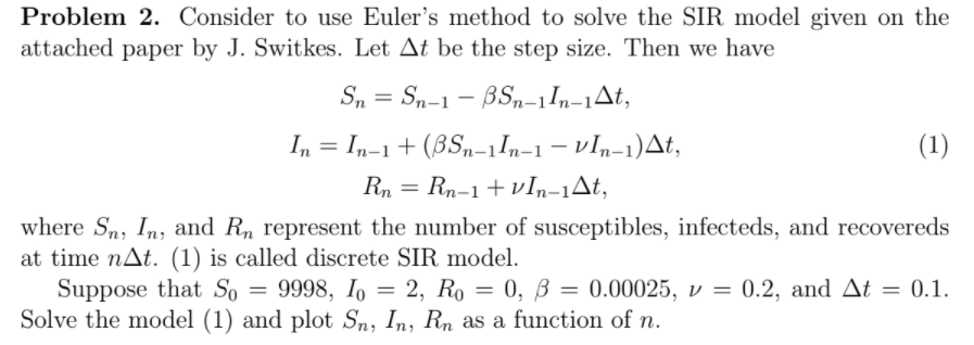 Solved Problem 2. Consider to use Euler's method to solve | Chegg.com