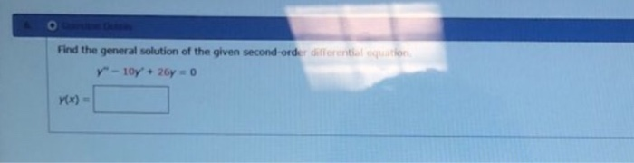 Solved Find the general solution of the given second-order | Chegg.com