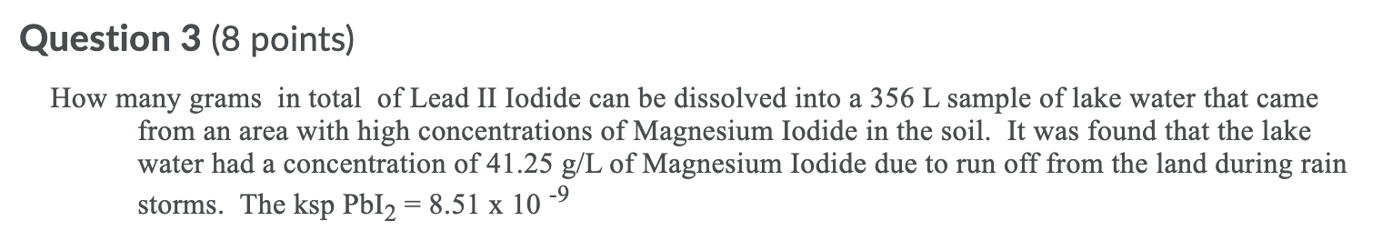 Solved Question 3 (8 points) How many grams in total of Lead | Chegg.com