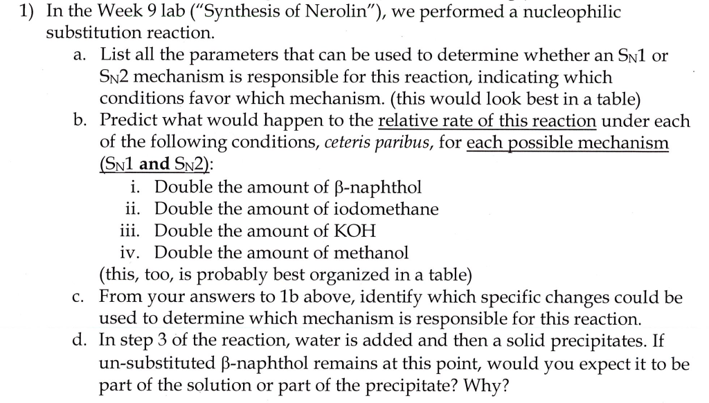 Solved 1) In the Week 9 lab ("Synthesis of Nerolin"), we | Chegg.com