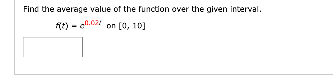 Solved Find the average value of the function over the given | Chegg.com