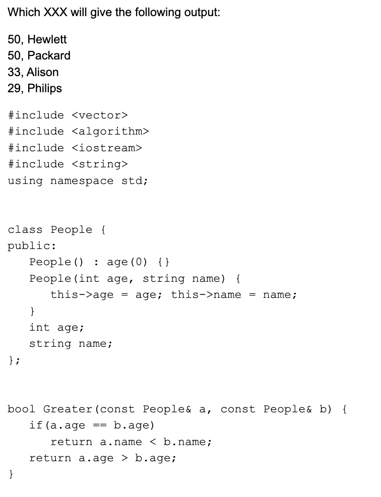 Solved Which XXX will give the following output: 50, Hewlett | Chegg.com