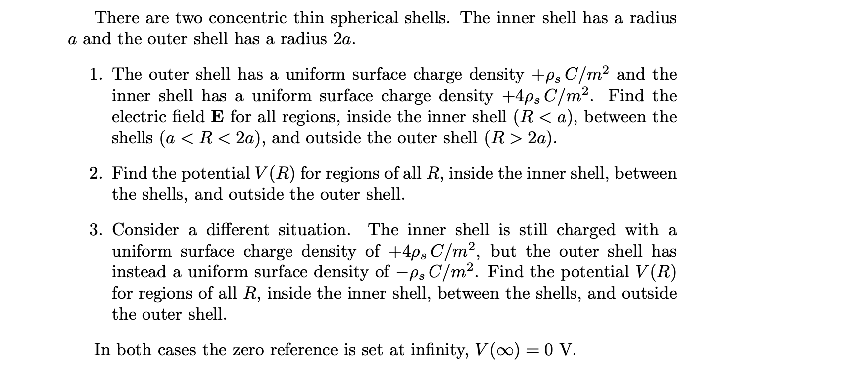 Solved There are two concentric thin spherical shells. The | Chegg.com