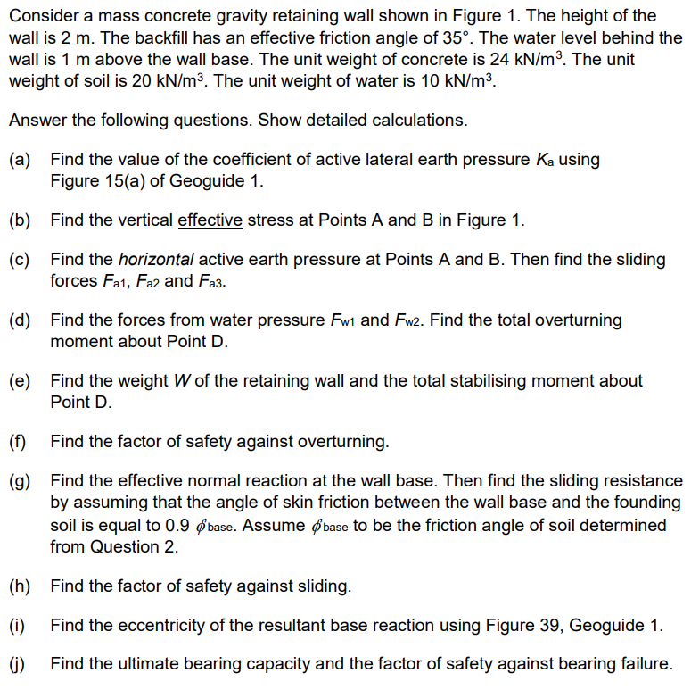 Solved Founding soil ϕbase = friction angle from Question 2 | Chegg.com