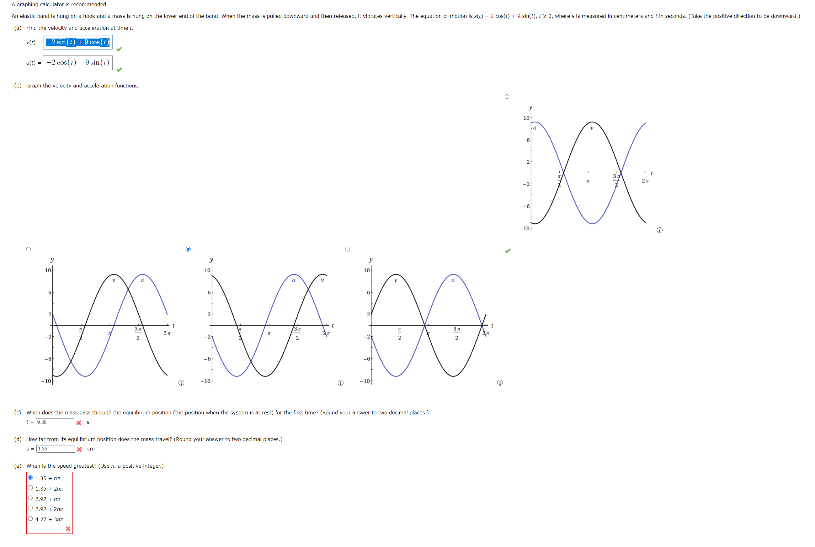 Solved a(t)=−2cos(t)−9sin(t) (b) Graph the velocity and | Chegg.com