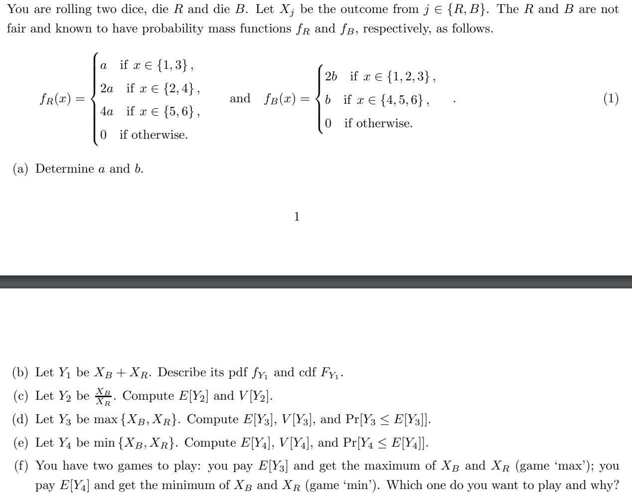 Solved You are rolling two dice, die R and die B. Let Xj be | Chegg.com