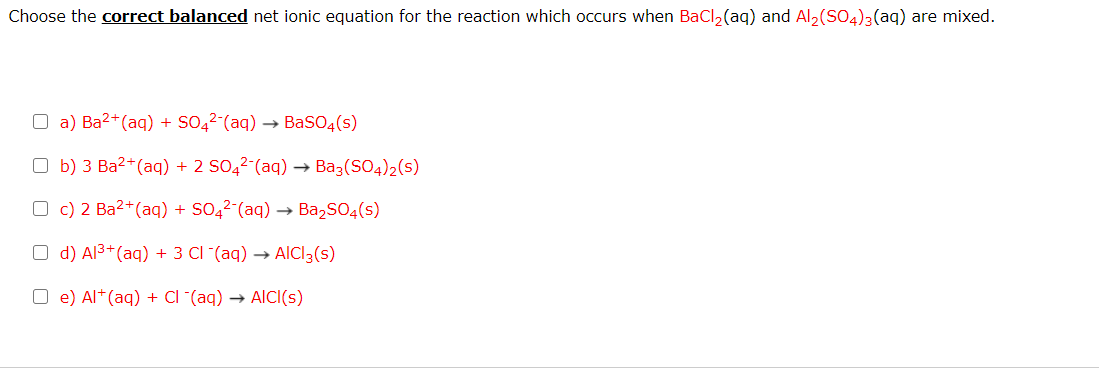 Solved Choose the correct balanced net ionic equation for | Chegg.com