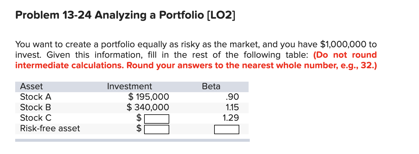 Solved Problem 13-24 Analyzing a Portfolio (LO2] You want to | Chegg.com