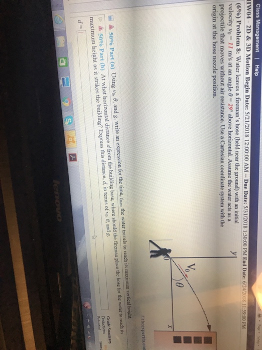 Solved Class Management I Help HWO4-2D & 3D Motion Begin | Chegg.com