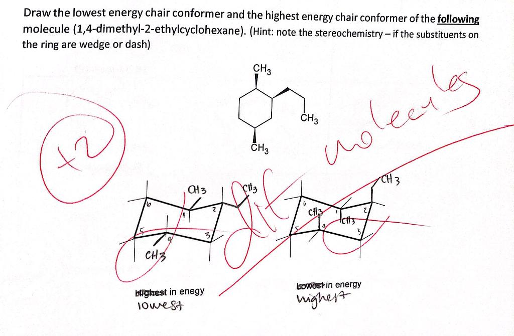 Solved Draw the lowest energy chair conformer and the | Chegg.com