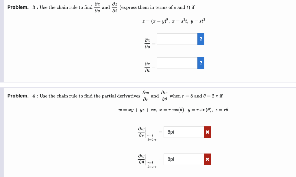 Solved Problem. 3: Use the chain rule to find ∂s∂z and ∂t∂z | Chegg.com