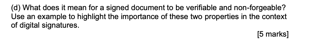 Solved (d) What does it mean for a signed document to be | Chegg.com
