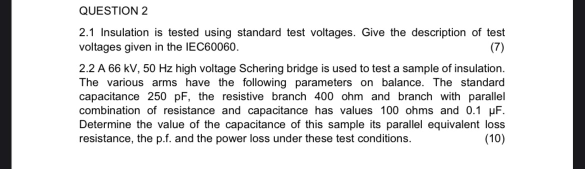 Solved 2.1 Insulation is tested using standard test | Chegg.com