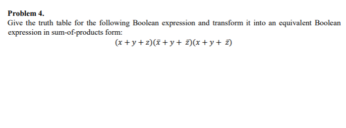 Solved Problem 4 Give The Truth Table For The Following 7710