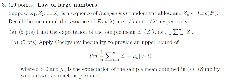 Solved 3. (10 points) Law of large numbers Suppose Z₁, Z2, | Chegg.com