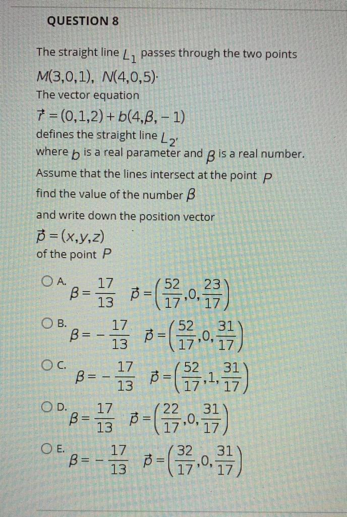 Solved QUESTION 8 The straight line L, passes through the | Chegg.com
