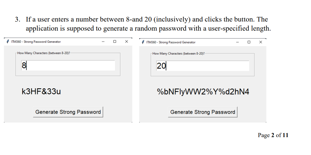 Solved You will develop a strong password generator. The | Chegg.com