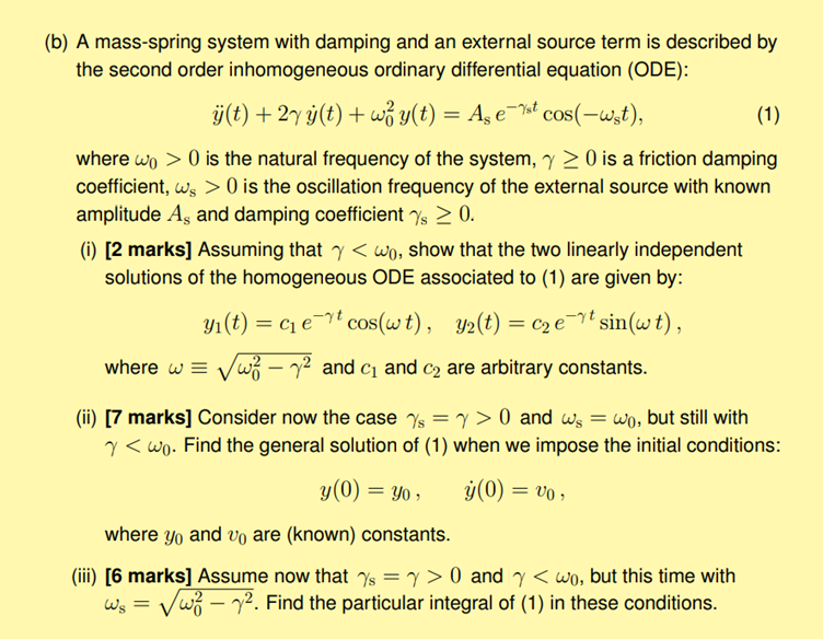 (b) A mass-spring system with damping and an external | Chegg.com