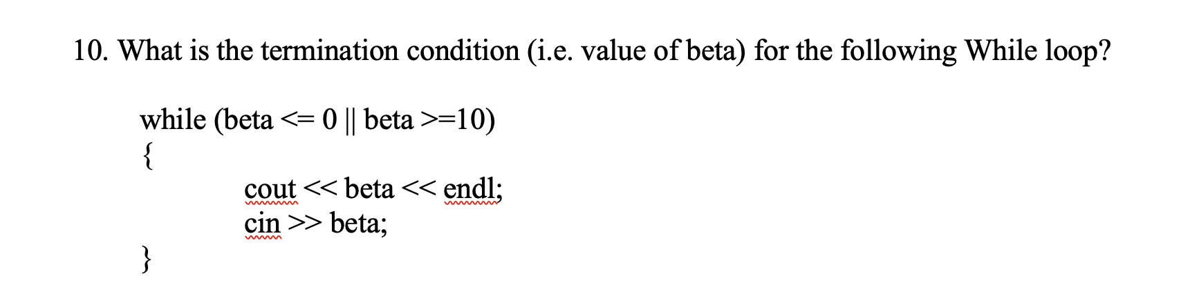 Solved 10. What is the termination condition (i.e. value of | Chegg.com
