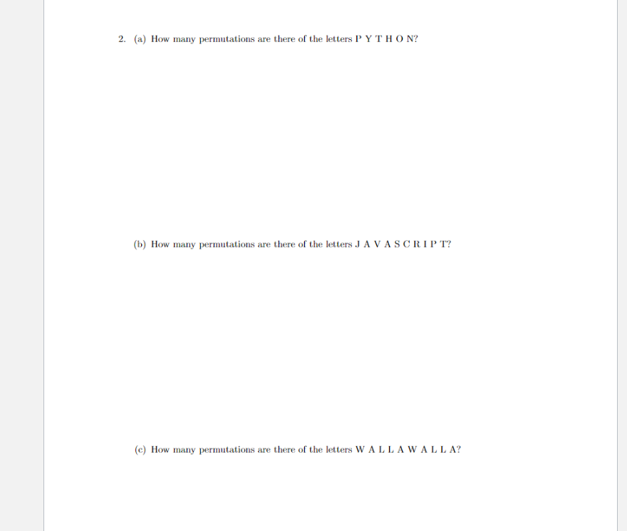 Solved 2. (a) How many permutations are there of the letters | Chegg.com