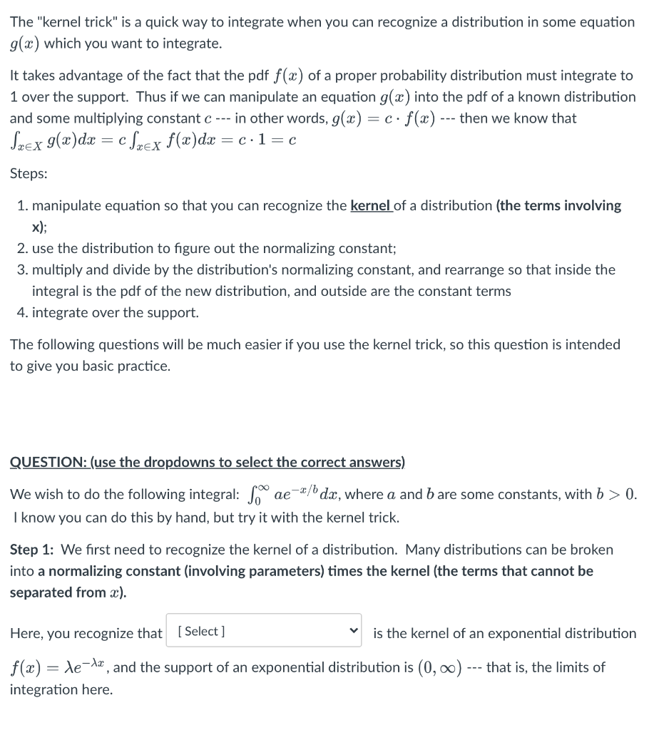 Solved The "kernel trick" is a quick way to integrate when | Chegg.com