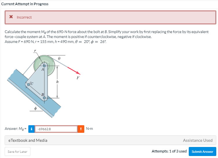 Solved Current Attempt in Progress * Incorrect Calculate the | Chegg.com