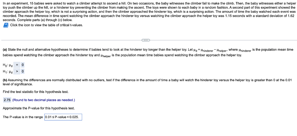 Solved In an experiment, 15 babies were asked to watch a | Chegg.com