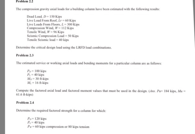 Solved Problem 2.2 The compression gravity axial loads for a | Chegg.com