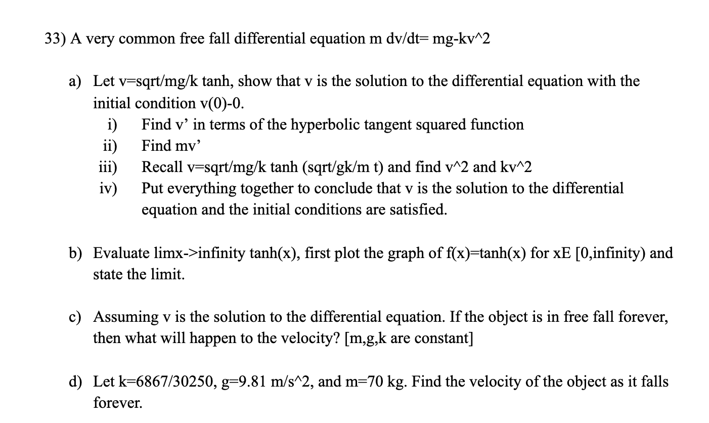 Solved 33) A very common free fall differential equation m | Chegg.com