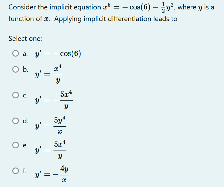 Solved Consider the implicit equation x5=−cos(6)−21y2, where | Chegg.com
