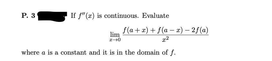 Solved P. 3 If f′′(x) is continuous. Evaluate | Chegg.com