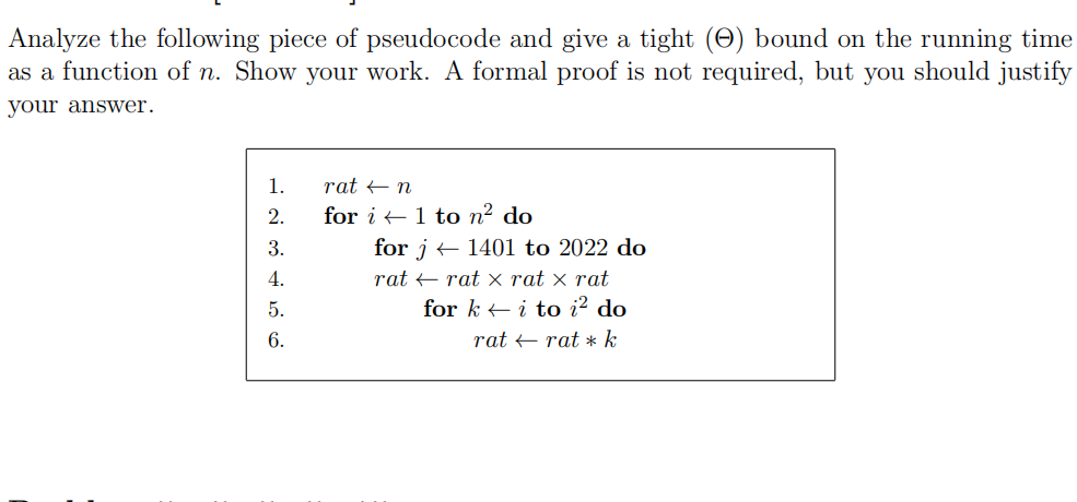 Solved Analyze the following piece of pseudocode and give a | Chegg.com
