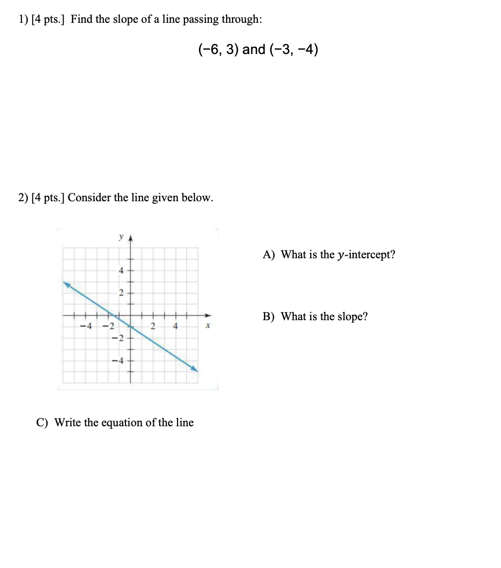 Solved 1) [4 pts.] Find the slope of a line passing through: | Chegg.com