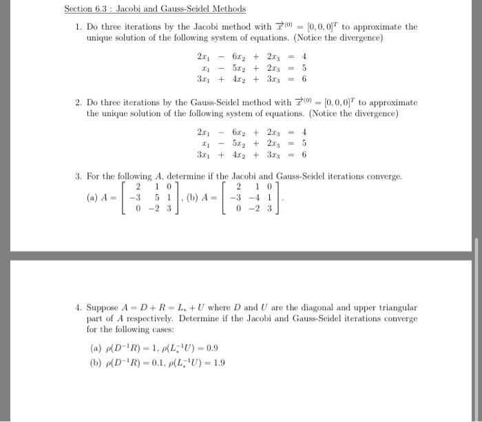 Solved Section 6.3 Jacobi and Gauss-Seidel Methods 1. Do | Chegg.com
