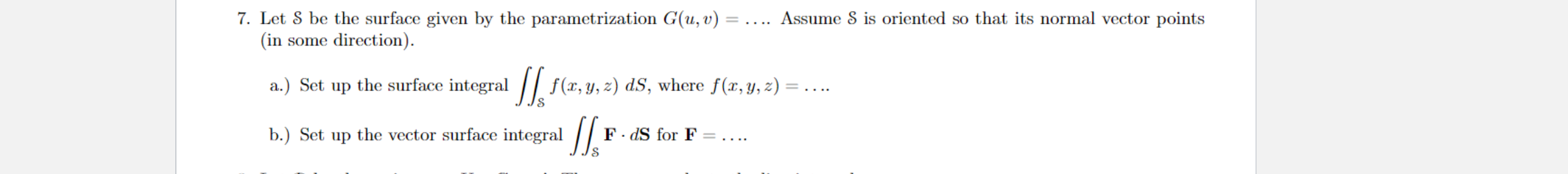 Solved 7 Let S Be The Surface Given By The Parametrization