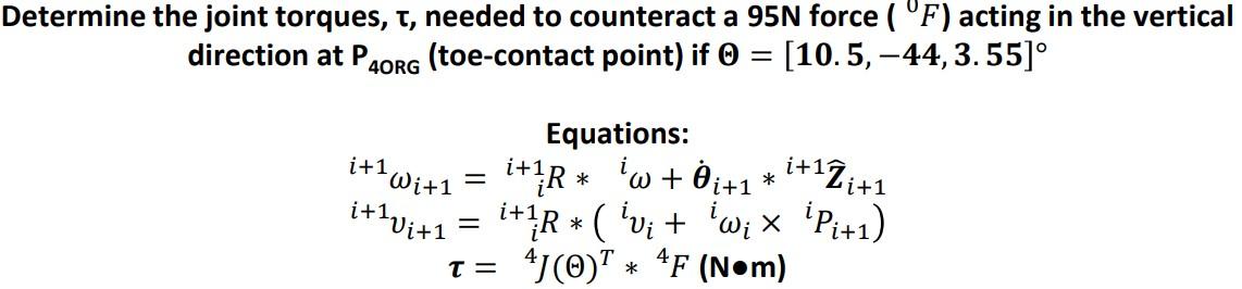 Jetermine the joint torques, τ, needed to counteract | Chegg.com