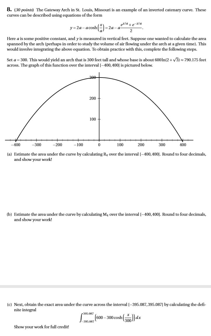 Solved 8. (30 points) The Gateway Arch in St. Louis, | Chegg.com